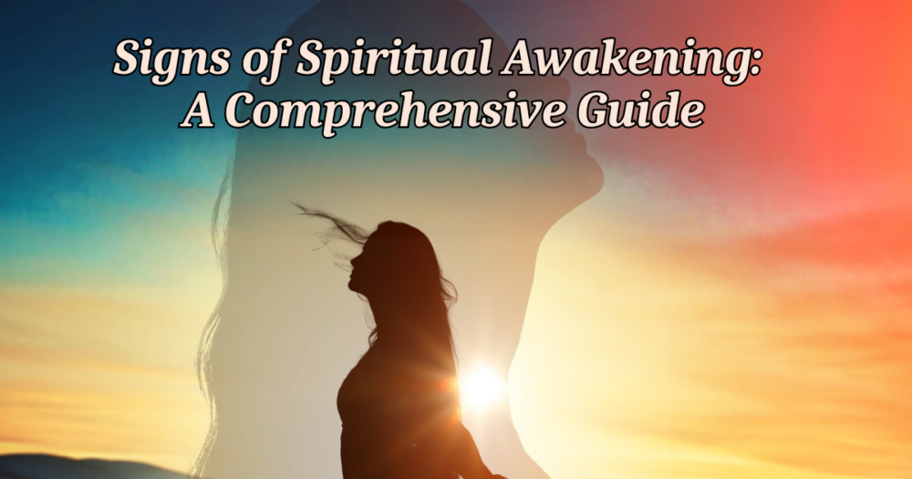 Signs of Spiritual Awakening: A Comprehensive Guide – Your Spiritual ...